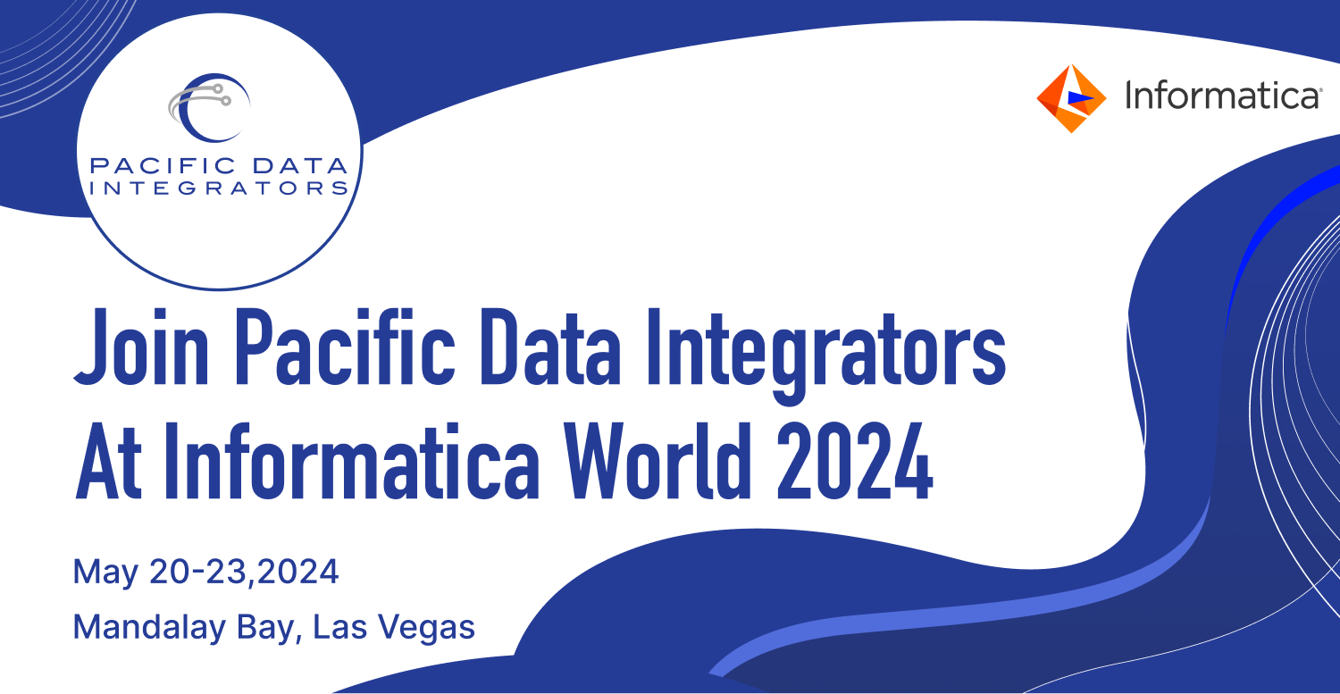 Join Pacific Data Integrators at Informatica World 2024!